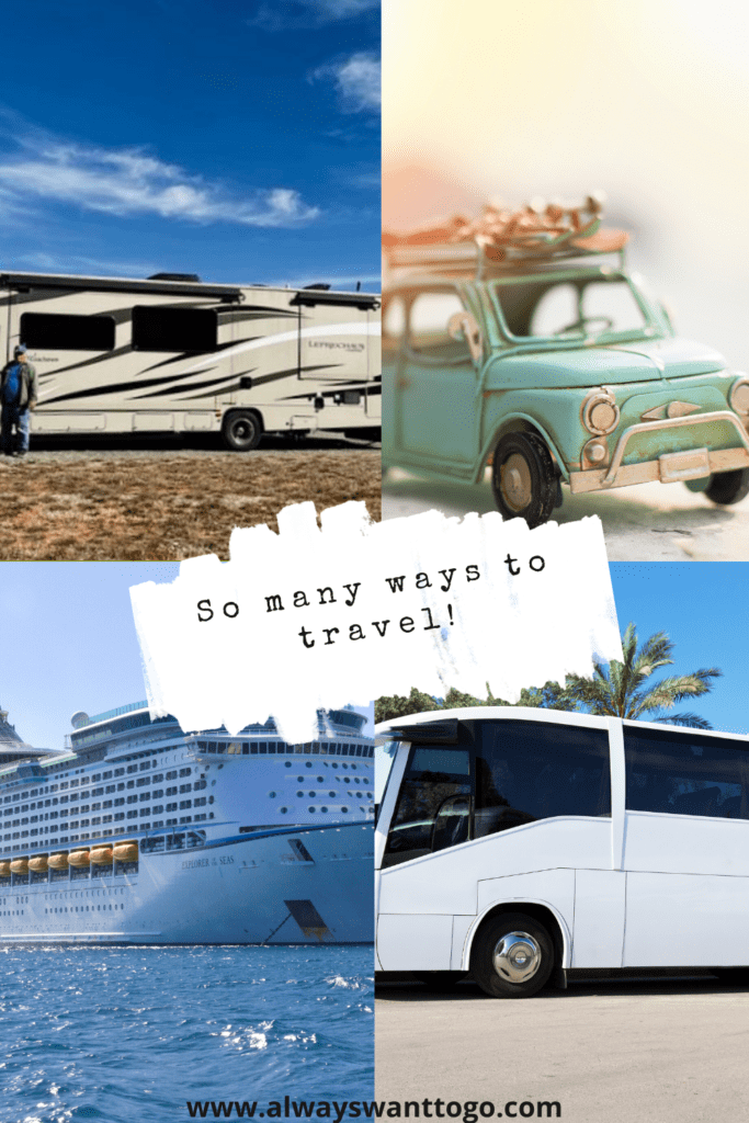 There are so many different ways of travel | Always Want To Go